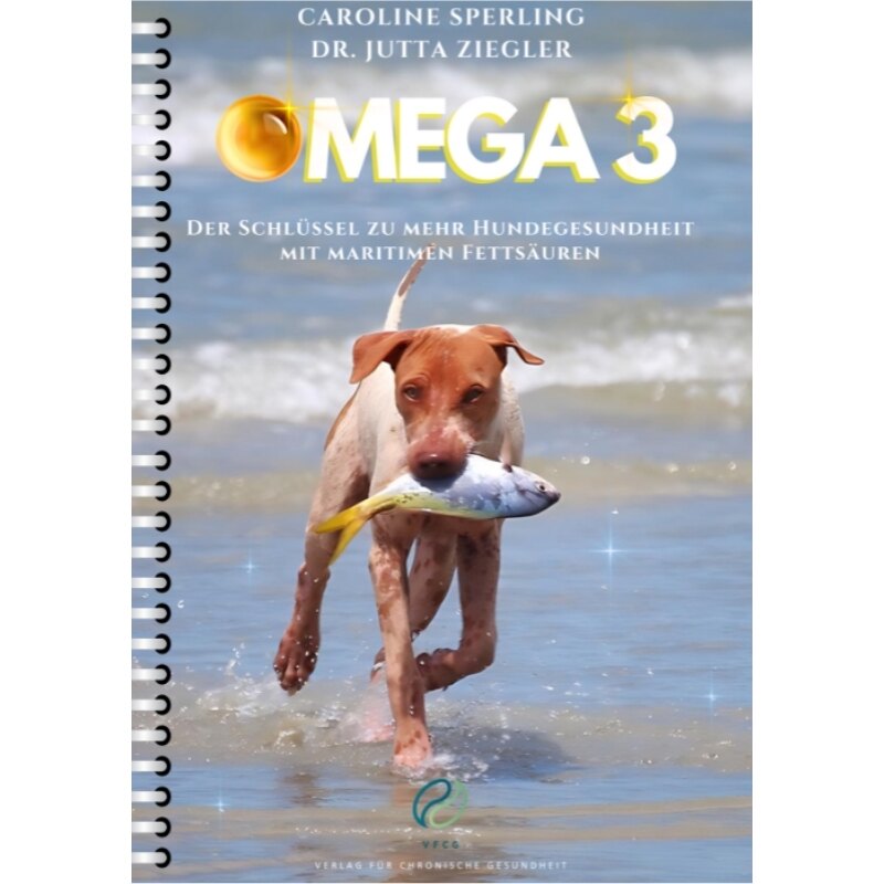 Omega-3 für Hunde und Katzen von Caroline Sperling & Dr. Jutta Ziegle ...